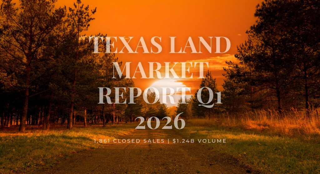 Texas Land Market Report Q1 2026: Sales, Pricing & Trends - Andrus Land ...